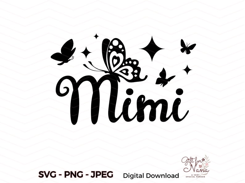 Mimi SVG, Mimi Butterfly Clipart Instant Digital Download, Mimi ...