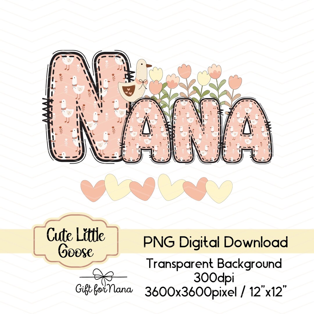Nana PNG Digital Download Sublimation Design for Homemade Gift/cute ...