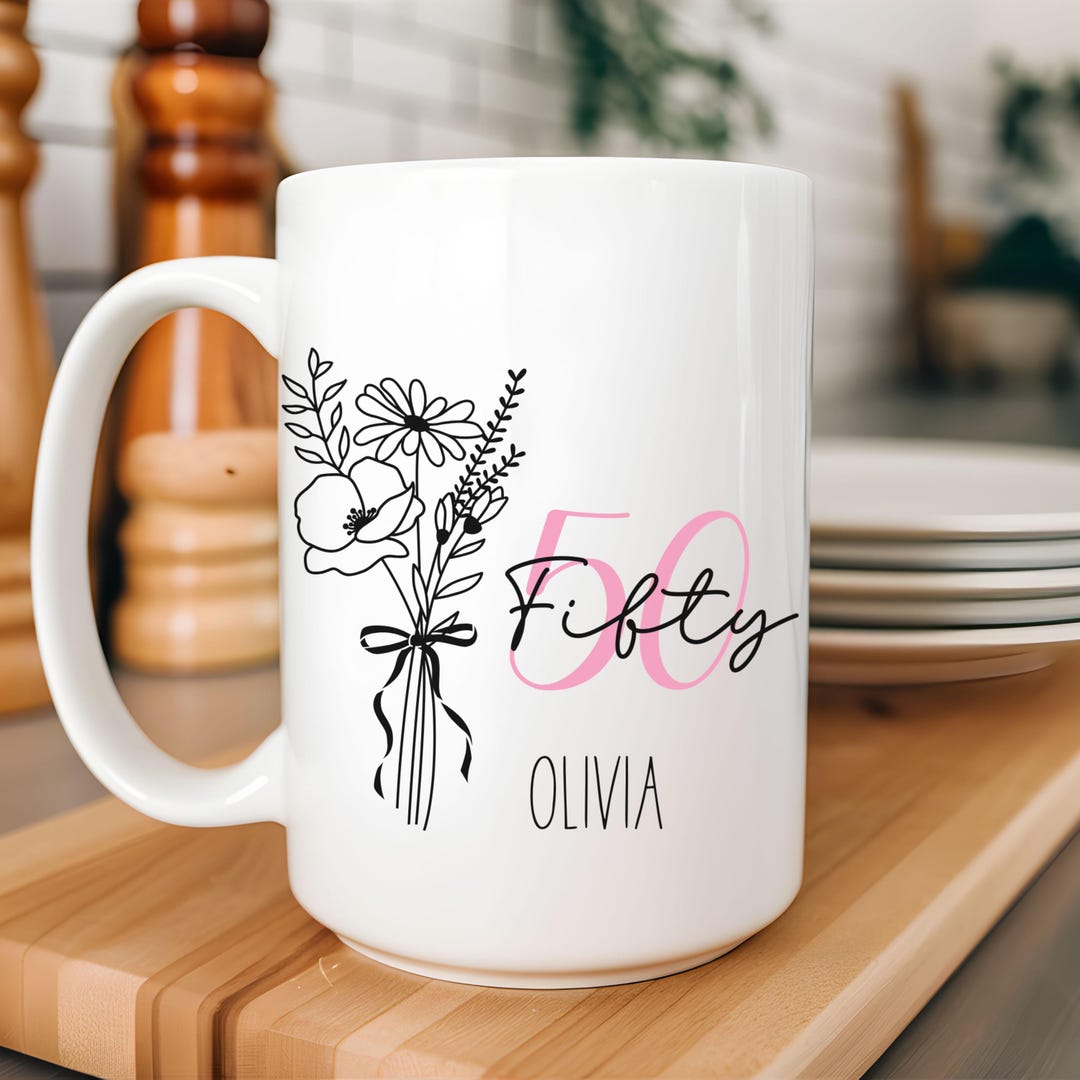 Custom Fifty Birthday Mug, 50th Birthday Mug, 50th Birthday Cup ...
