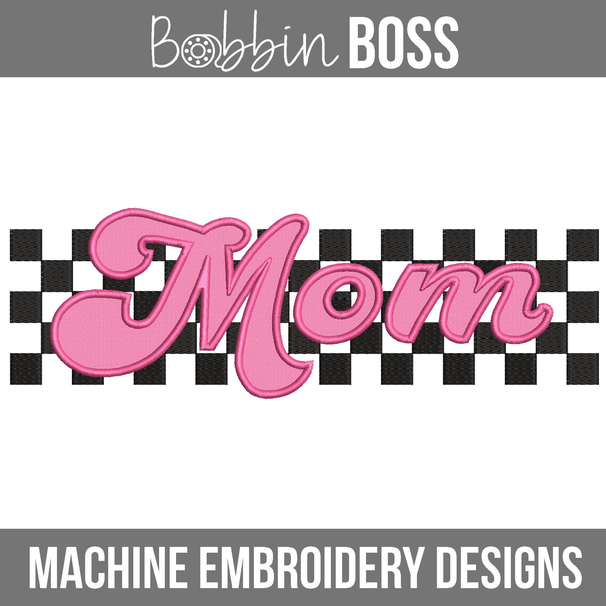 Mom Machine Embroidery Design Applique With Checkers Background in 5 ...