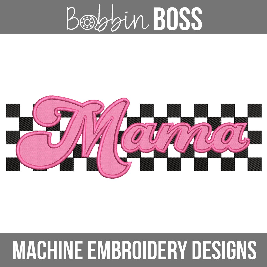 Mama Machine Embroidery Design Applique With Checkers Background in 4 ...