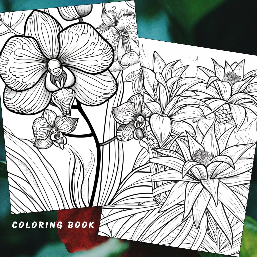 30 Exotic Flowers Coloring Page, Flowers Coloring Book, Exotic Coloring ...
