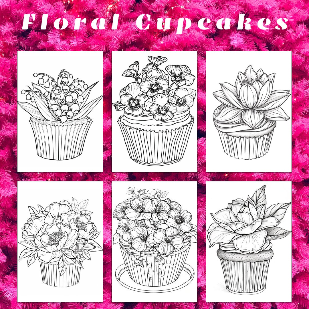 31 Floral Cupcakes Coloring Page, Food Coloring, Dessert Coloring Book ...