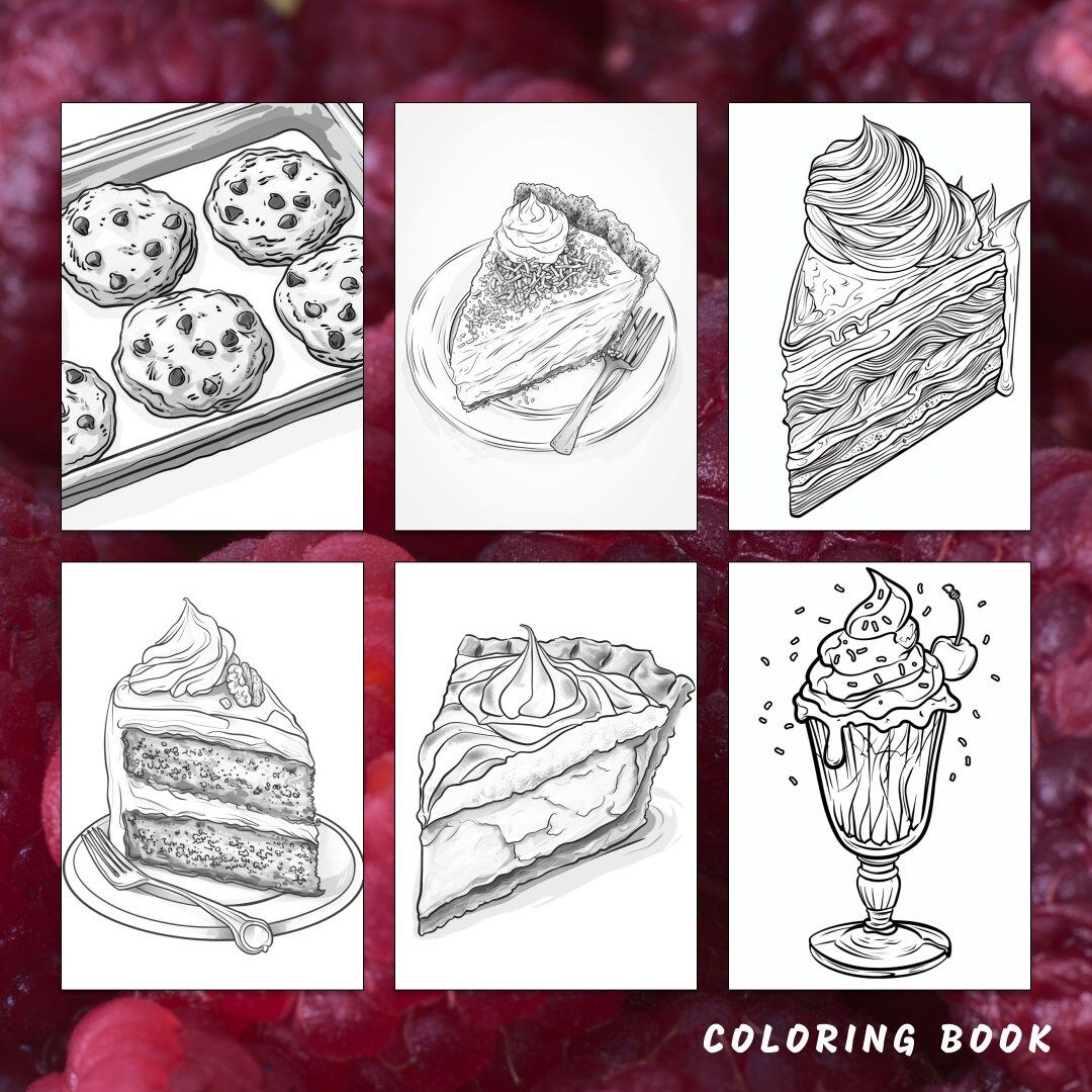 30 Desserts Coloring Page, Cakes Coloring Book, Desserts Coloring Book ...