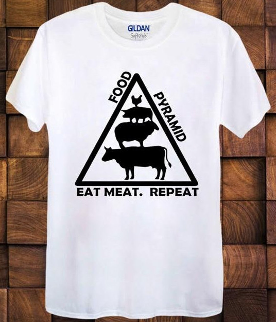 Eat Meat Repeat Food Pyramid T Shirt Unisex Men’s Ladies Top Tee T ...