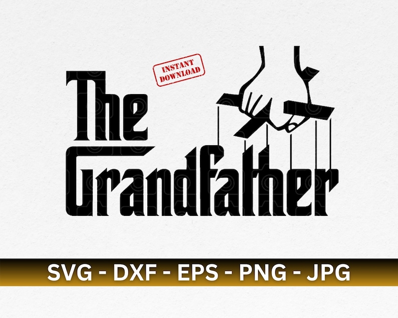 The Grandfather Svg, Cool Grandfather Svg, Grandfather Cut File ...