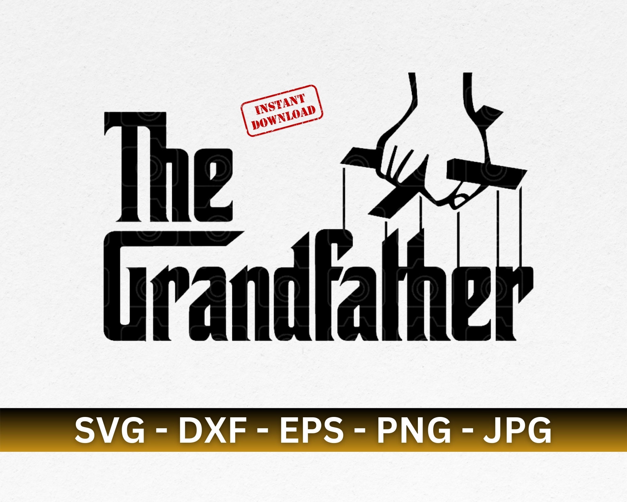 The Grandfather Svg, Cool Grandfather Svg, Grandfather Cut File ...