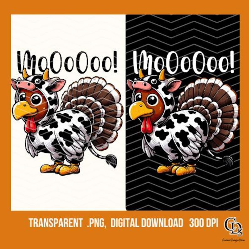 Turkey Moo Funny Thanksgiving PNG | Quirky Holiday Clipart for ...