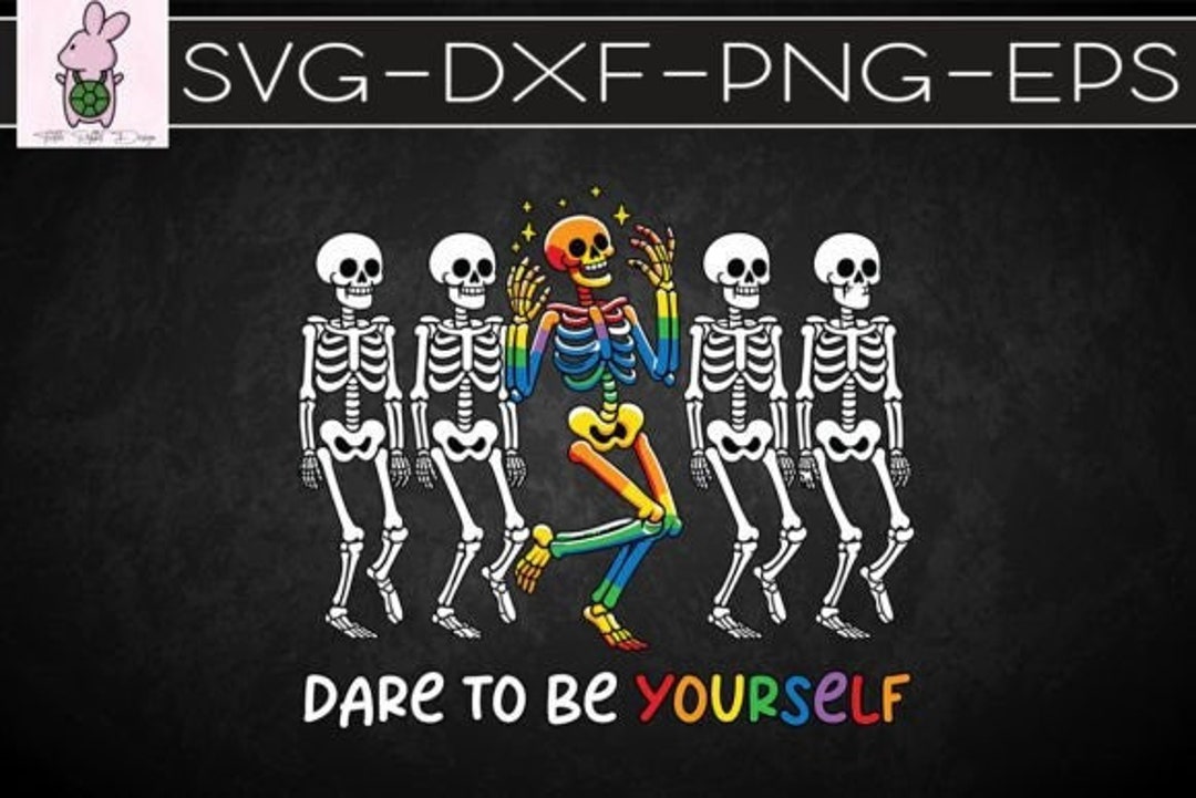 LGBT Pride Svg Be Yourself Skeleton Pride Month Design LGBTQ Clip Art ...