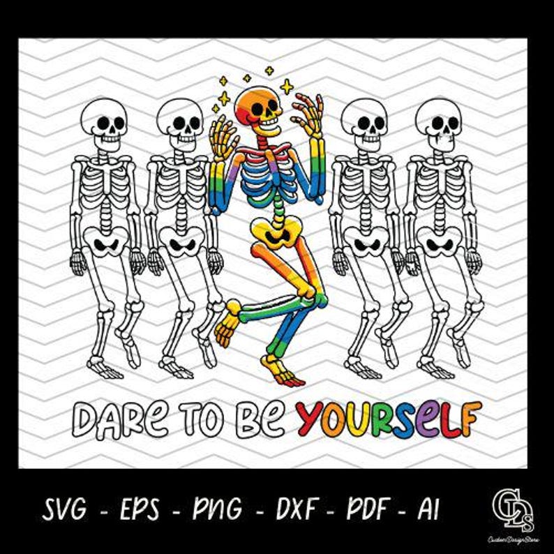 LGBT Pride Svg | Be Yourself Skeleton | Pride Month Design | LGBTQ ...