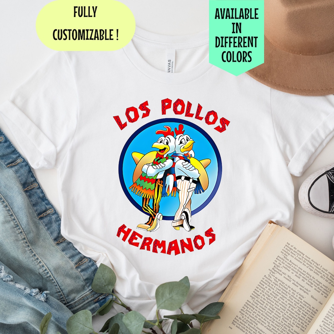 Pollos Hermanos Shirt, Gustavo Fring Shirt, Breaking Bad Shirt, Better ...