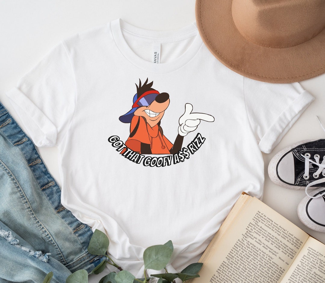 Got That Goofy Ass Rizz Shirt Goofy Shirt Funny Shirt Rizzler Unisex ...