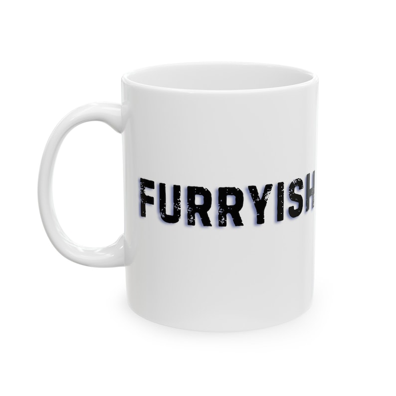 Furry Furryish Coffee Mug for Embrace Your Inner Animal Present Unique ...