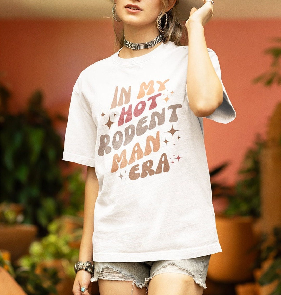 Funny Hot Rodent Man T-shirt W Sexy Rat Boyfriend Meme Gift,funny ...