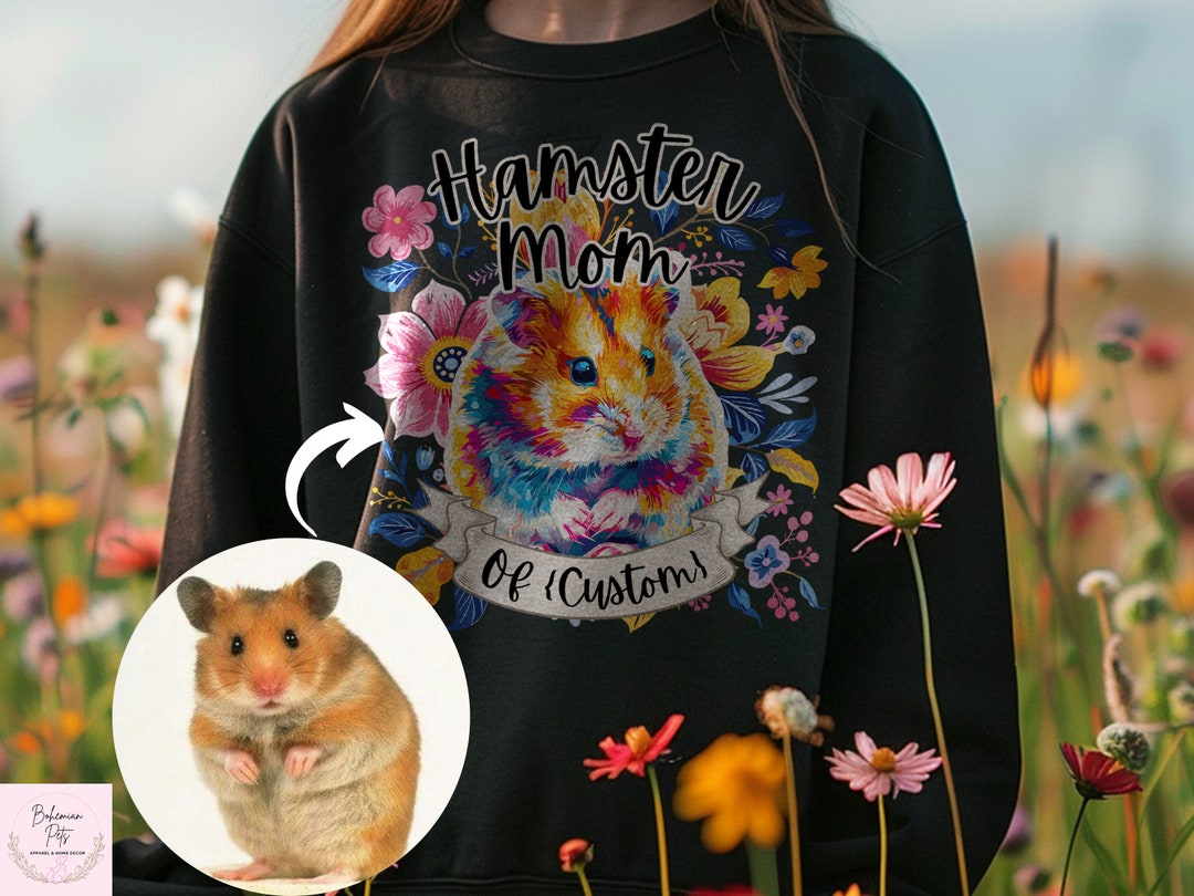 Custom Mother's Day Hamster Mom Sweatshirt, Customize ANY Animal ...