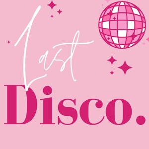 Pink Last Disco Bachelorette Party Invites! - Etsy