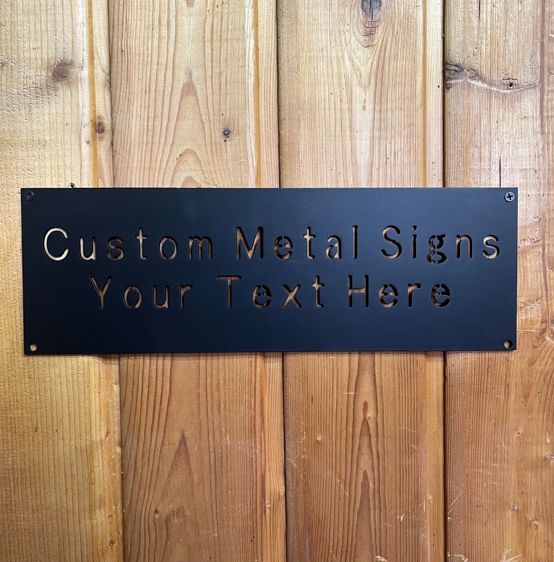 Personalized Custom Metal Signs, Powder Coated Metal Sign, Custom Wall ...