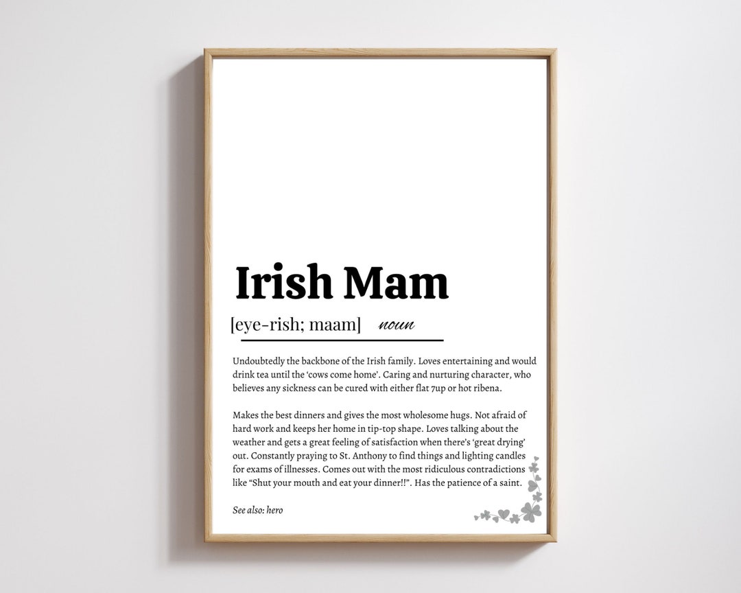 Irish Mam Definition Print, Mother's Day Gift, Funny Irish Print ...