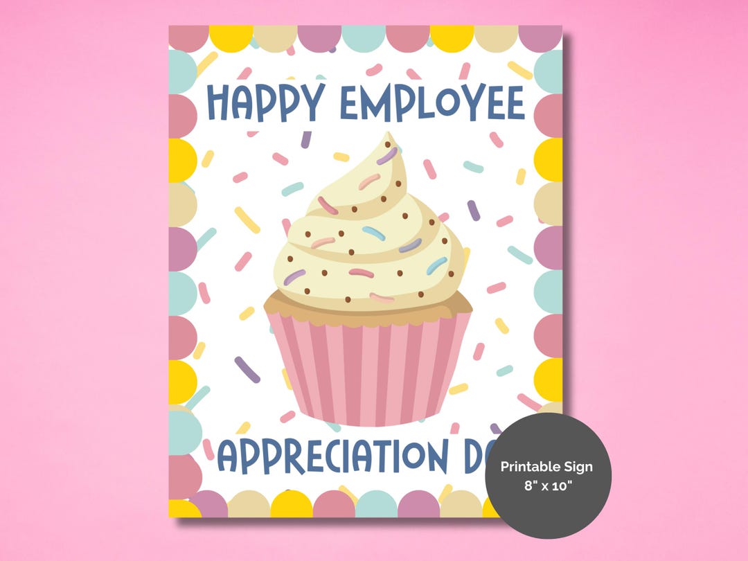 Employee Appreciation Day Sign: Printable Teacher, Nurse, Staff Gift ...