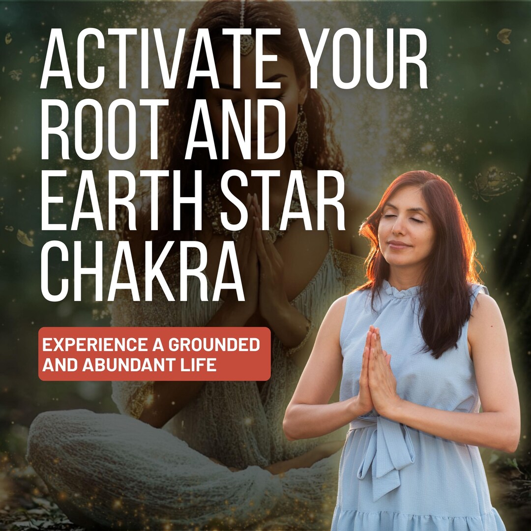 Root and Earth Star Chakras Digital Workshop | Grounding & Resilience ...