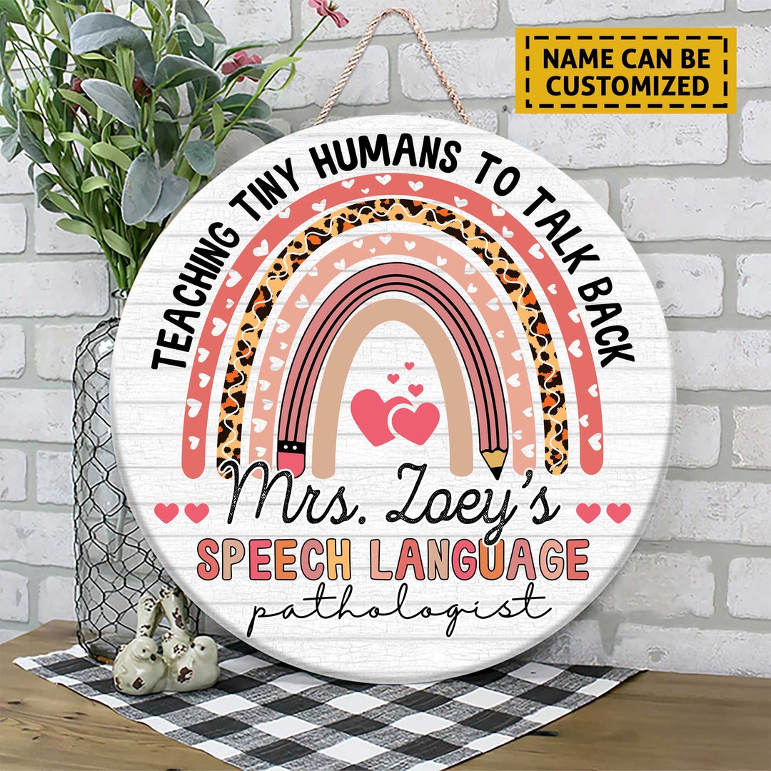 Personalized Teacher Door Sign, Teaching Tiny Humans, Speech Language ...