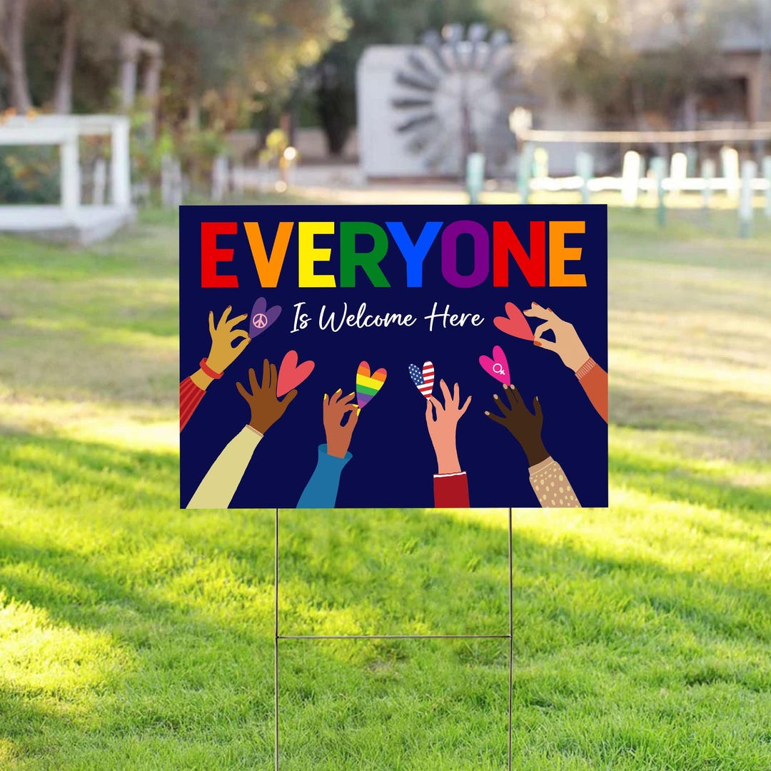 LGBTQ Pride Yard Sign, Everyone is Welcome Here Yard Sign, Love is Love ...