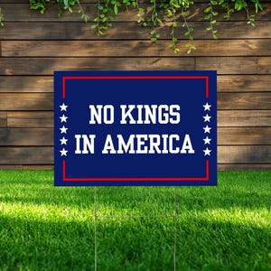 No Kings in America Yard Sign, Anti-trump, Protest Yard Sign, Democracy ...