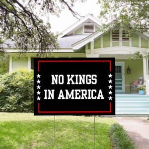 No Kings in America Yard Sign, Anti-trump, Protest Yard Sign, Democracy ...