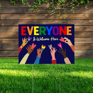 LGBTQ Pride Yard Sign, Everyone is Welcome Here Yard Sign, Love is Love ...