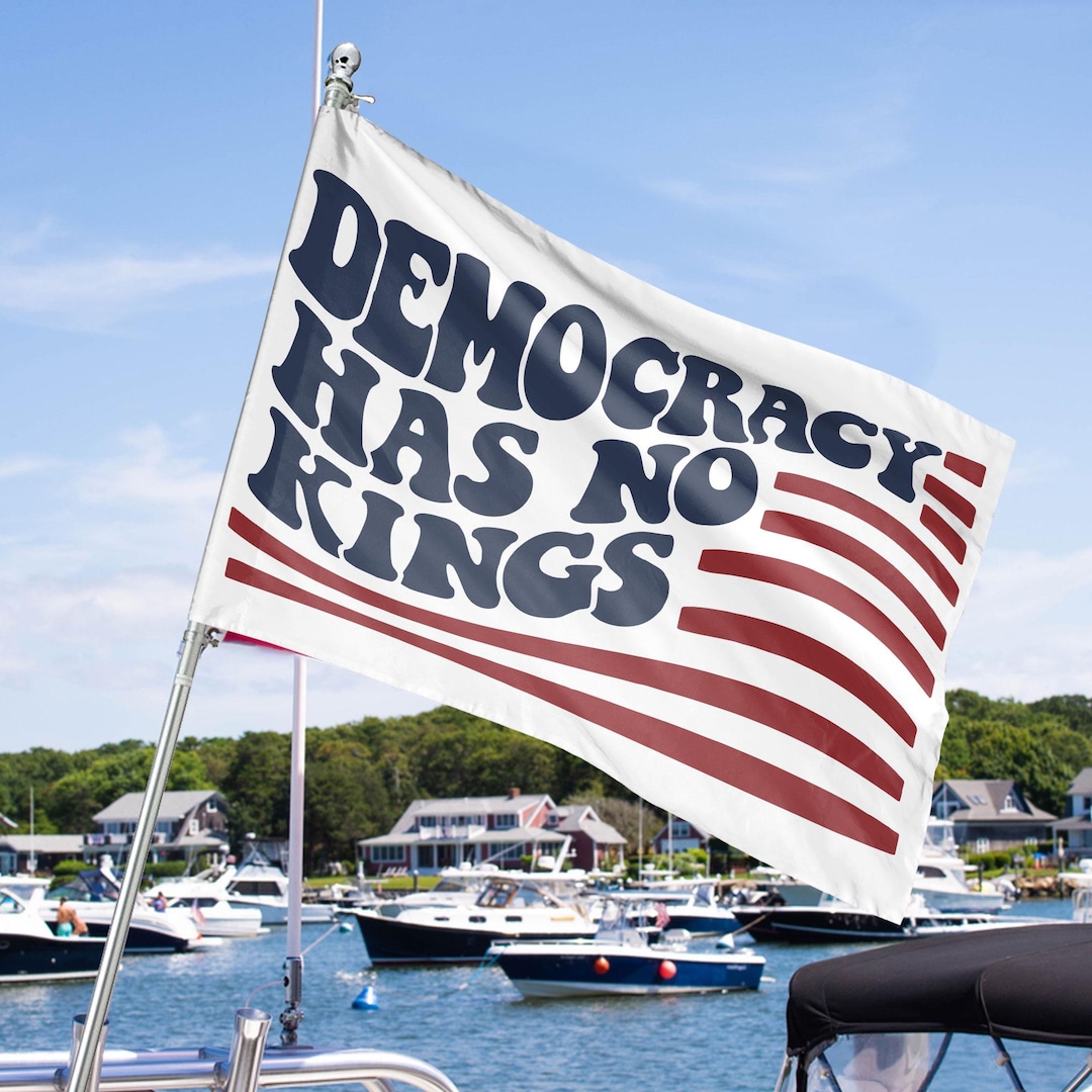Democracy Has No Kings Flag, Anti-trump, Protest Flag, Democracy Flag ...