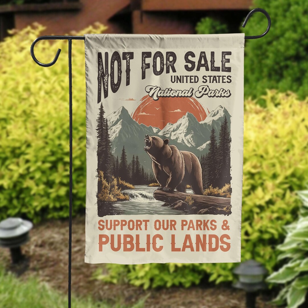 National Park Protest Garden Flag, Support National Parks Flag, Parks ...