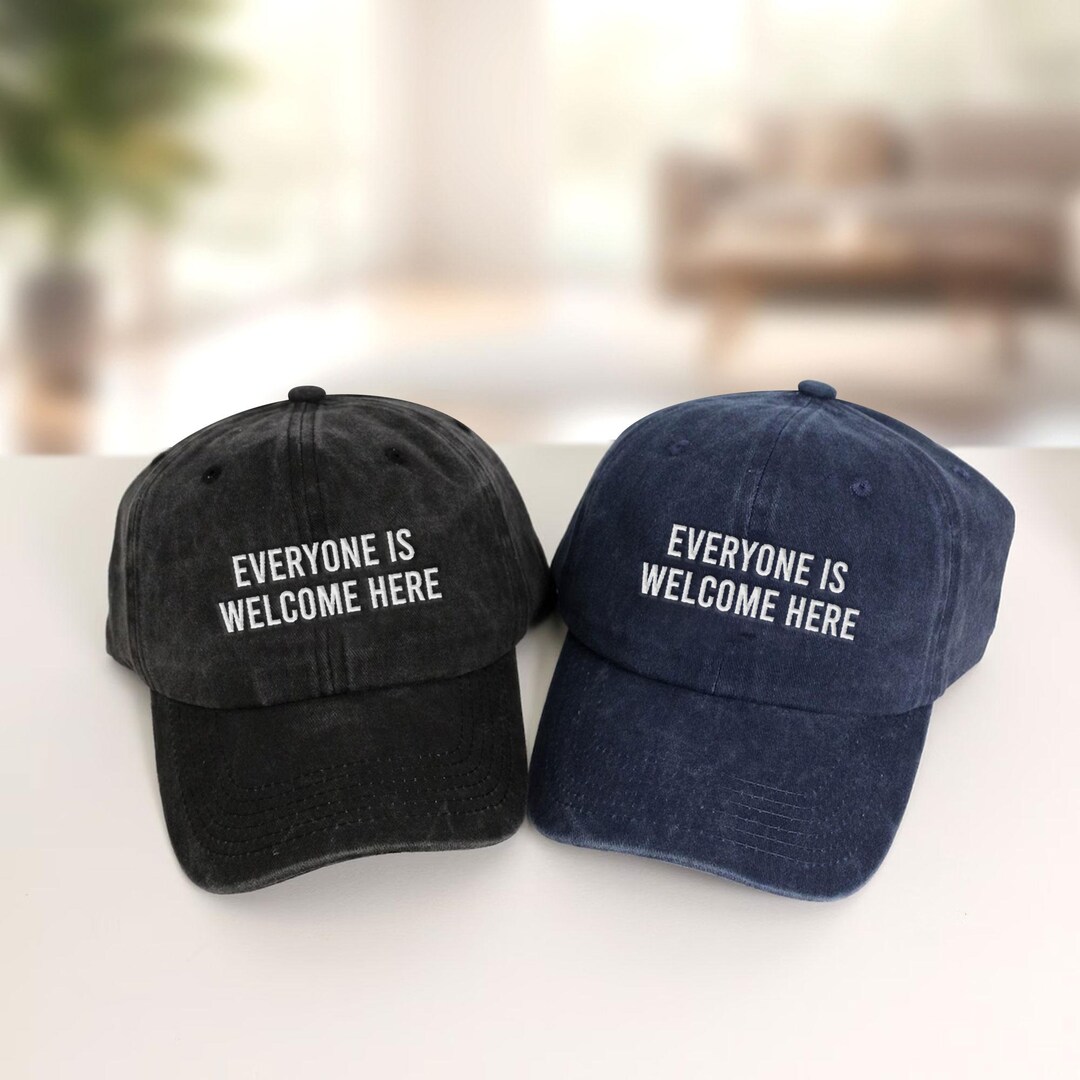 Everyone is Welcome Here Embroidered Hat, Protest and Resist Hat, Idaho ...