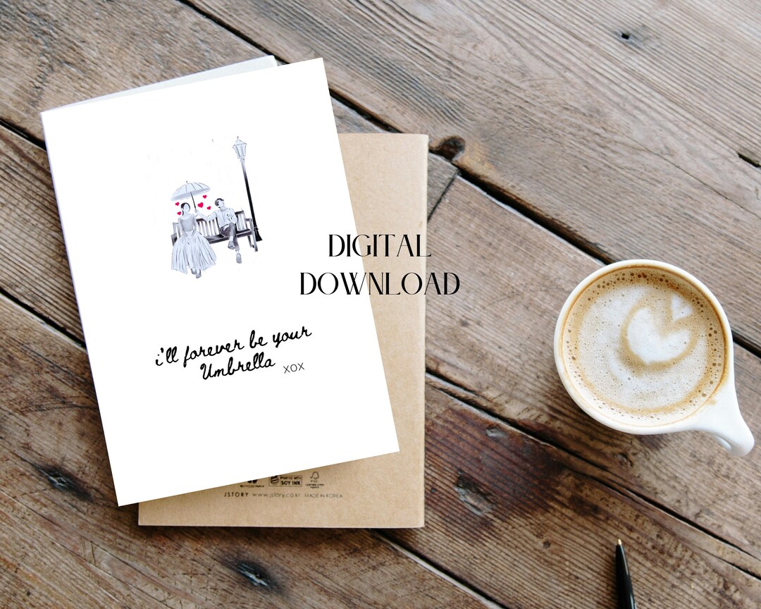I'll Forever Be Your Umbrella Printable Greeting Card, Digital Download ...