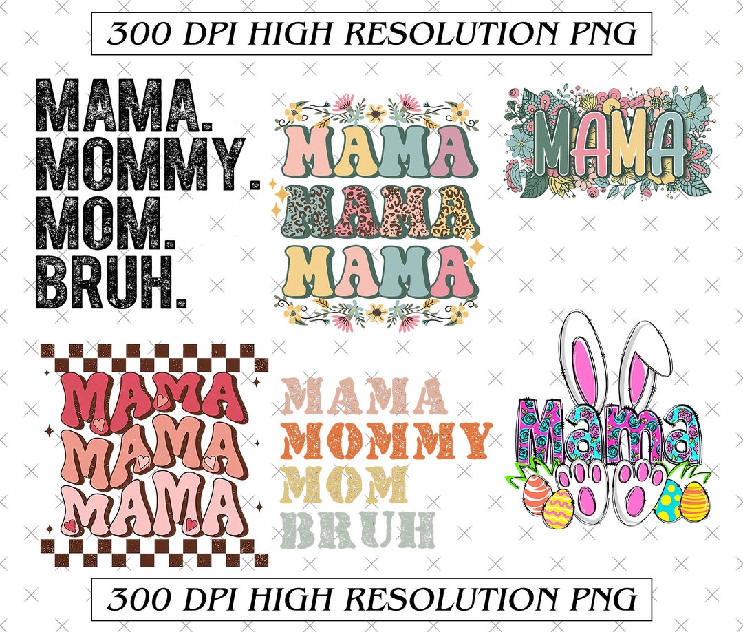 Mom PNG, Mom Digital, Mama PNG Mother's Day, Gift Png Mom, Instant ...