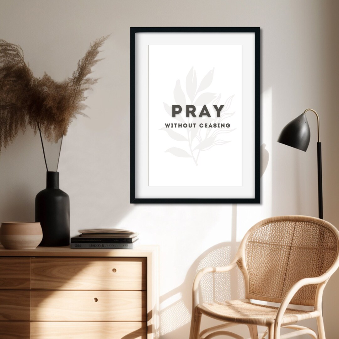 Pray Without Ceasing Wall Art Christian Wall Art Digital Download ...