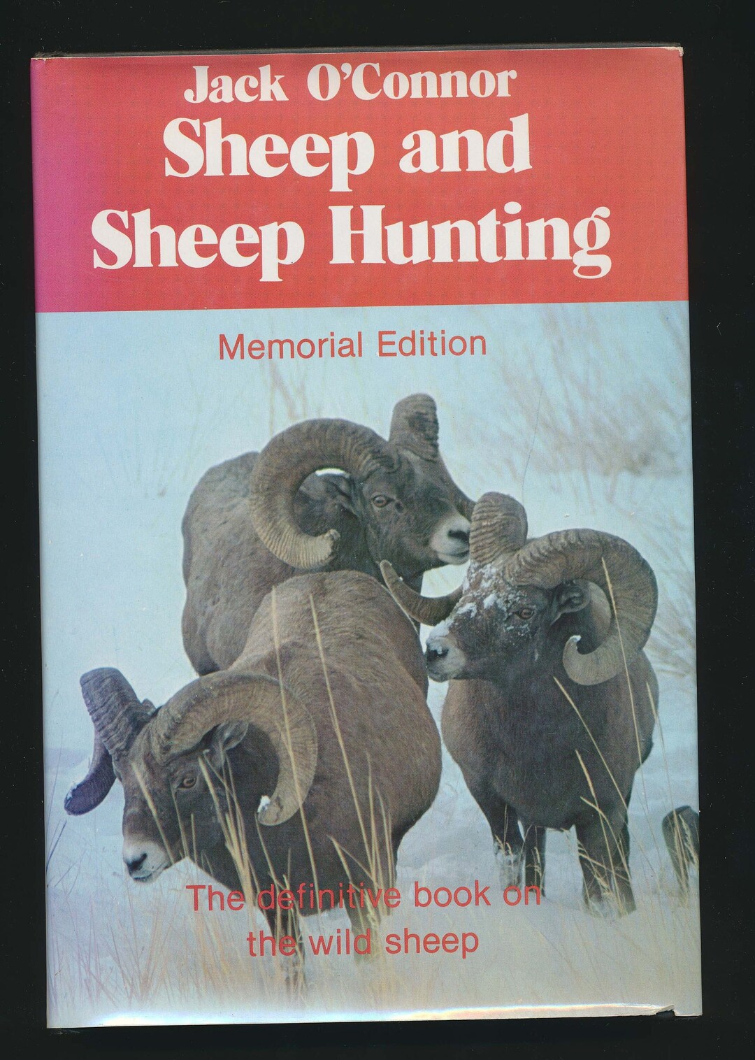 Book- SHEEP and SHEEP HUNTING by Jack O'connor 1974 Memorial Edition ...