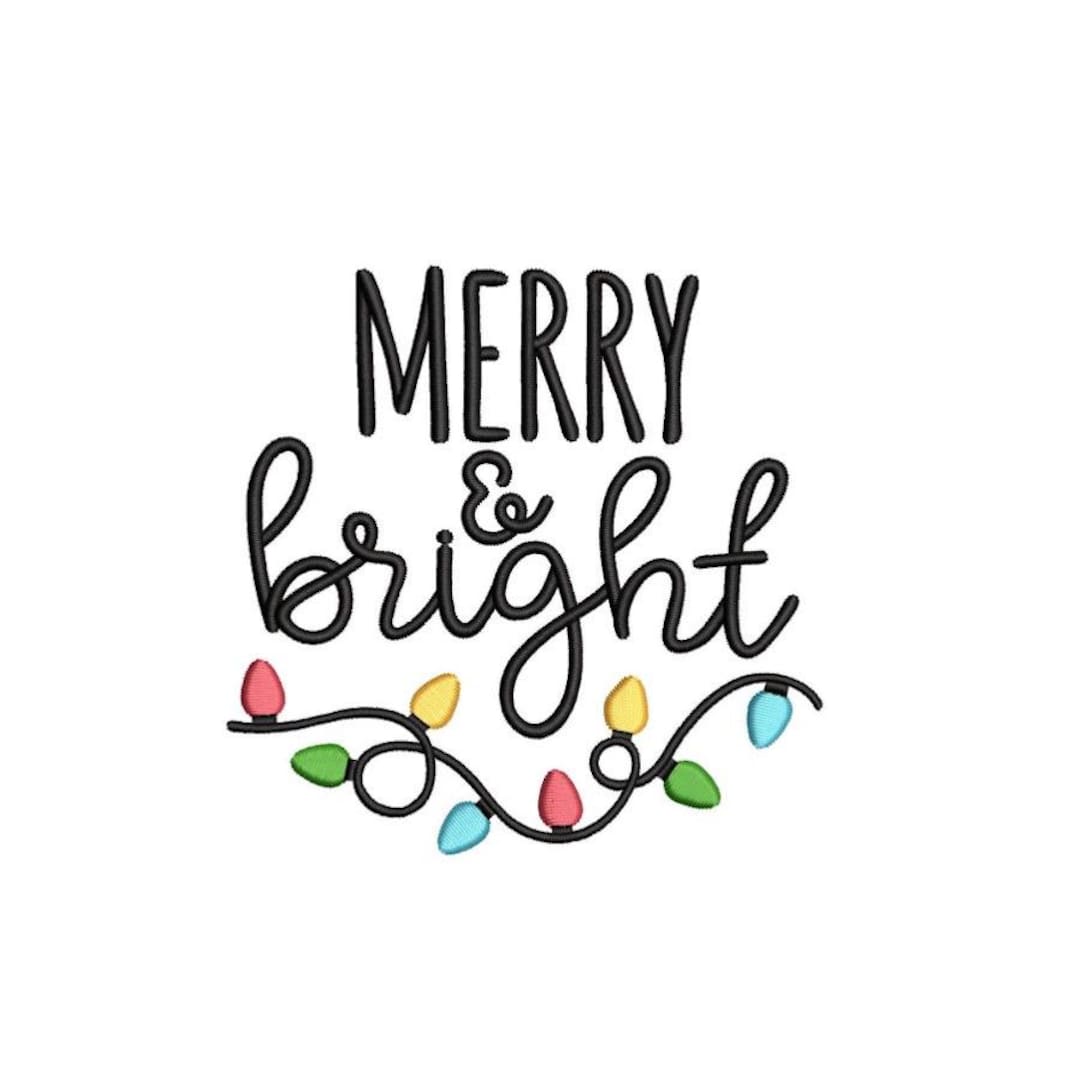 Merry and Bright Embroidery Design, Christmas Digital File, 4 Sizes - Etsy