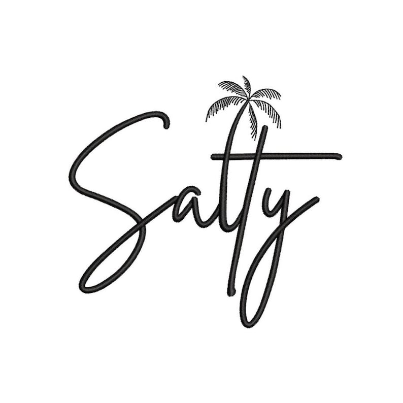 Salty Embroidery Design, Digital File, 3 Sizes - Etsy