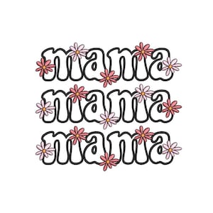Mama Machine Embroidery Design, Digital File, 3 Sizes - Etsy
