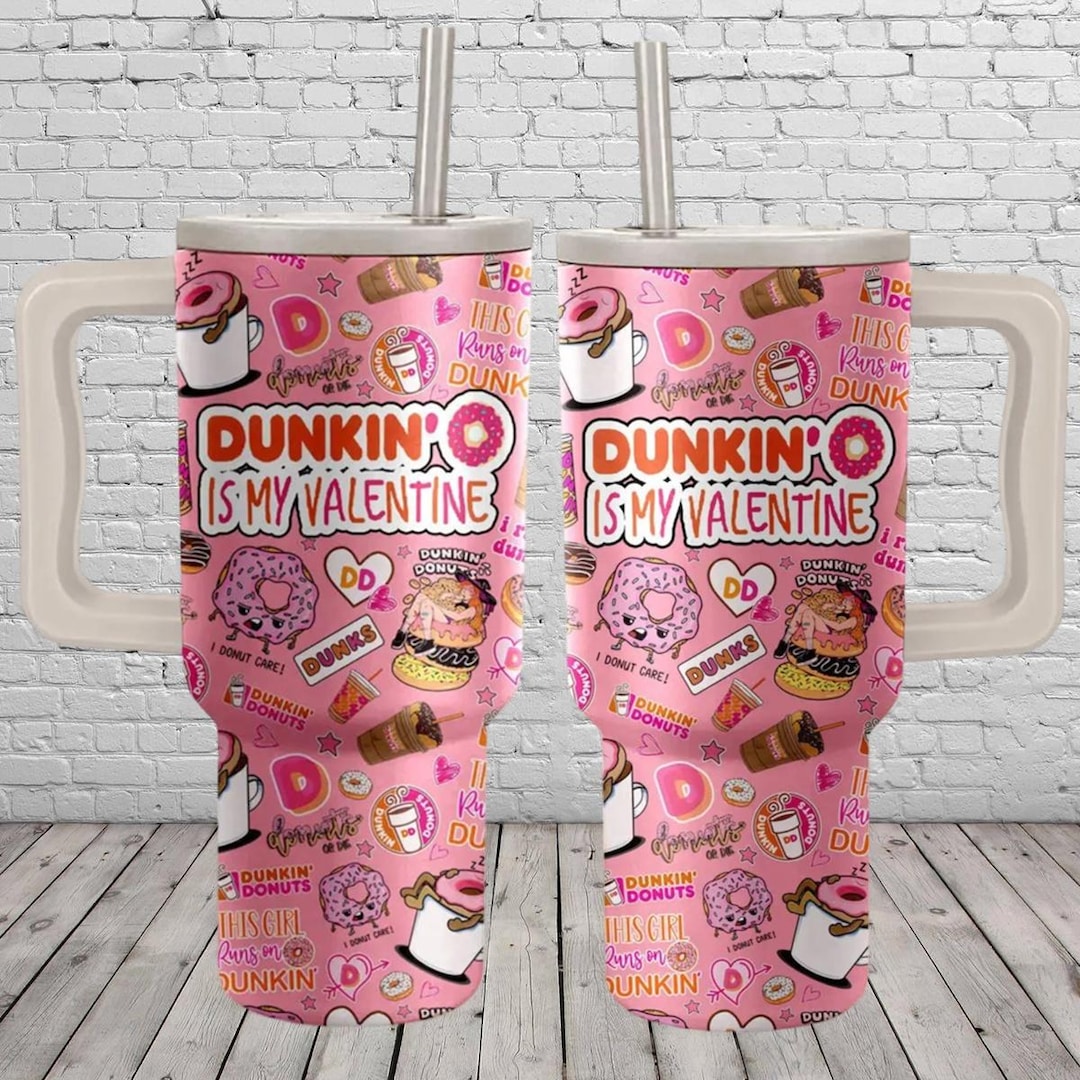 Dunkin Donuts 40 Oz Tumbler, Funny Coffee Stainless Tumbler, Dunkin is ...