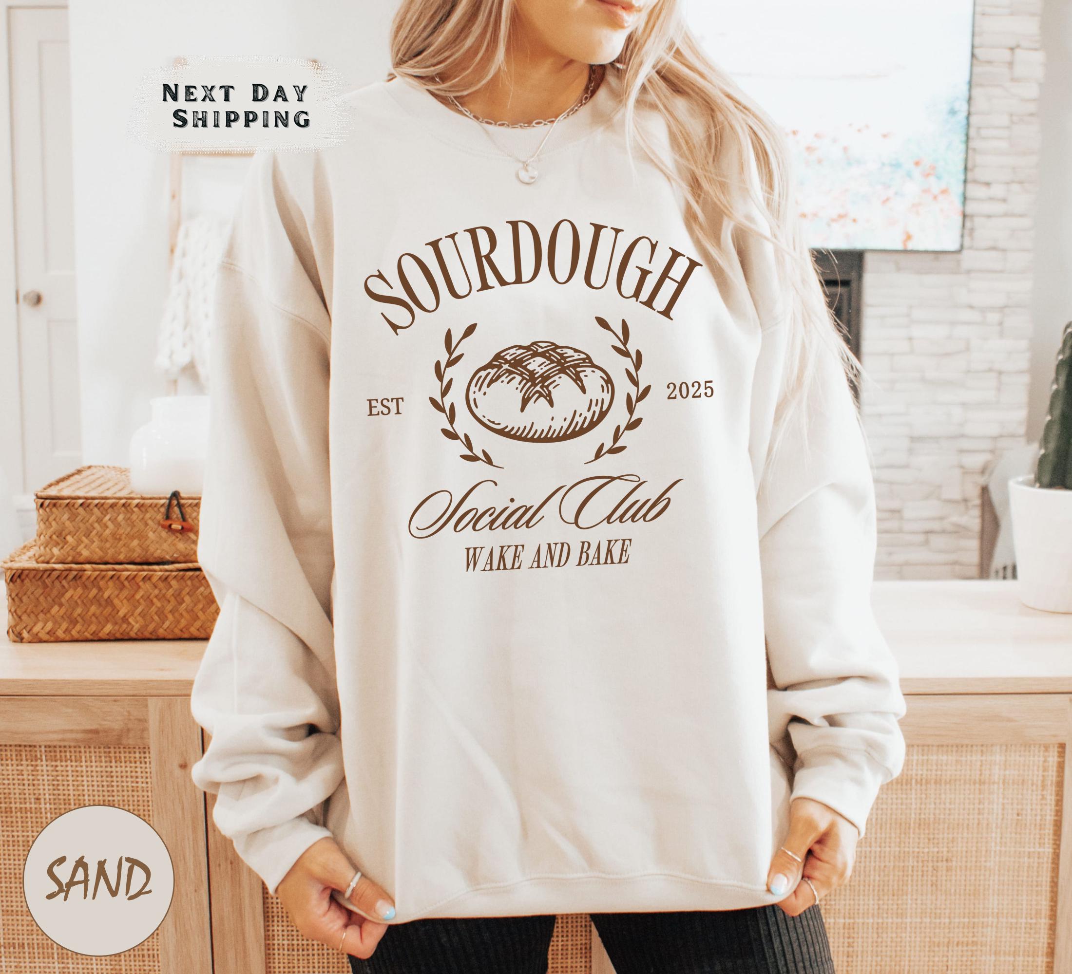 Funny Sourdough Sweatshirt, Breadmaker Crewneck, Dough Mom Sweater ...