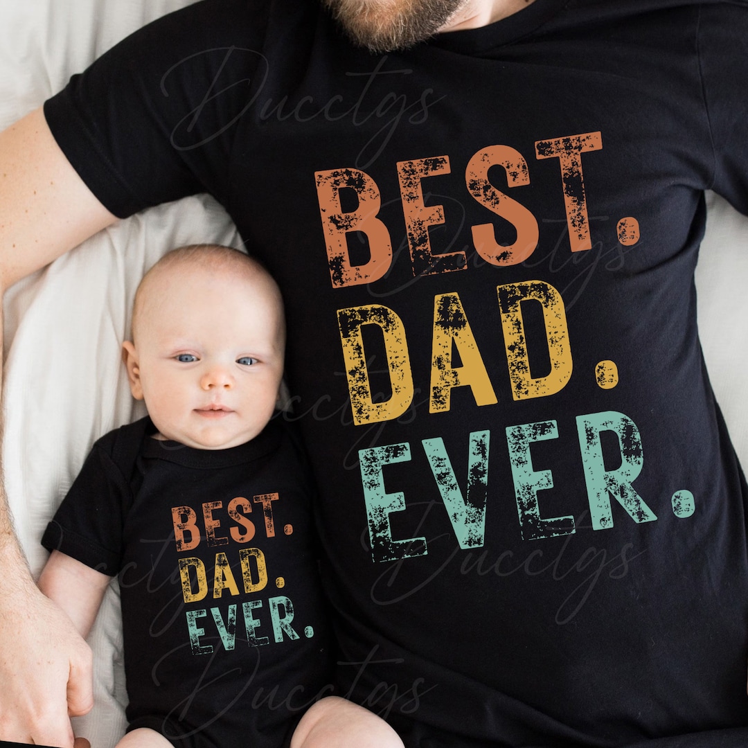 Best Dad Ever Retro Png,dad Ever PNG, Best Dad Ever JPG, Best Dad Ever ...