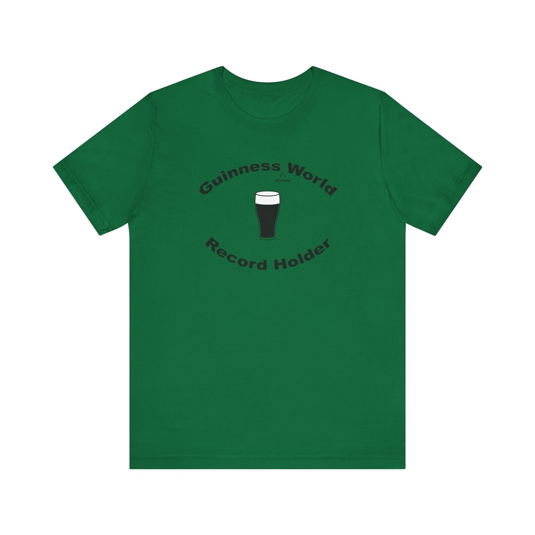 Guinness Drinking World Record Holder Tee - Unleash Your Inner Record ...
