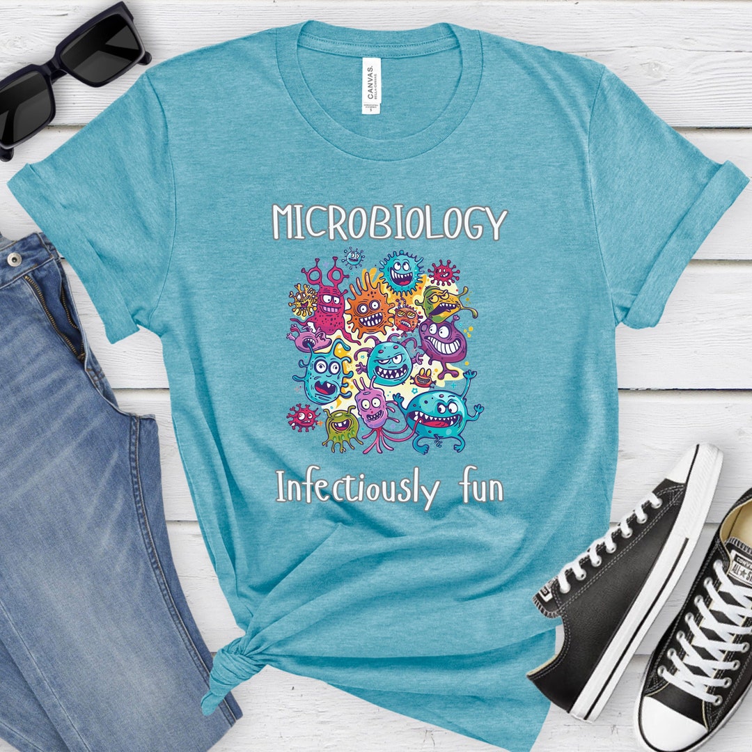 Microbiology Shirt: Infectiously Fun Science Tee - Etsy