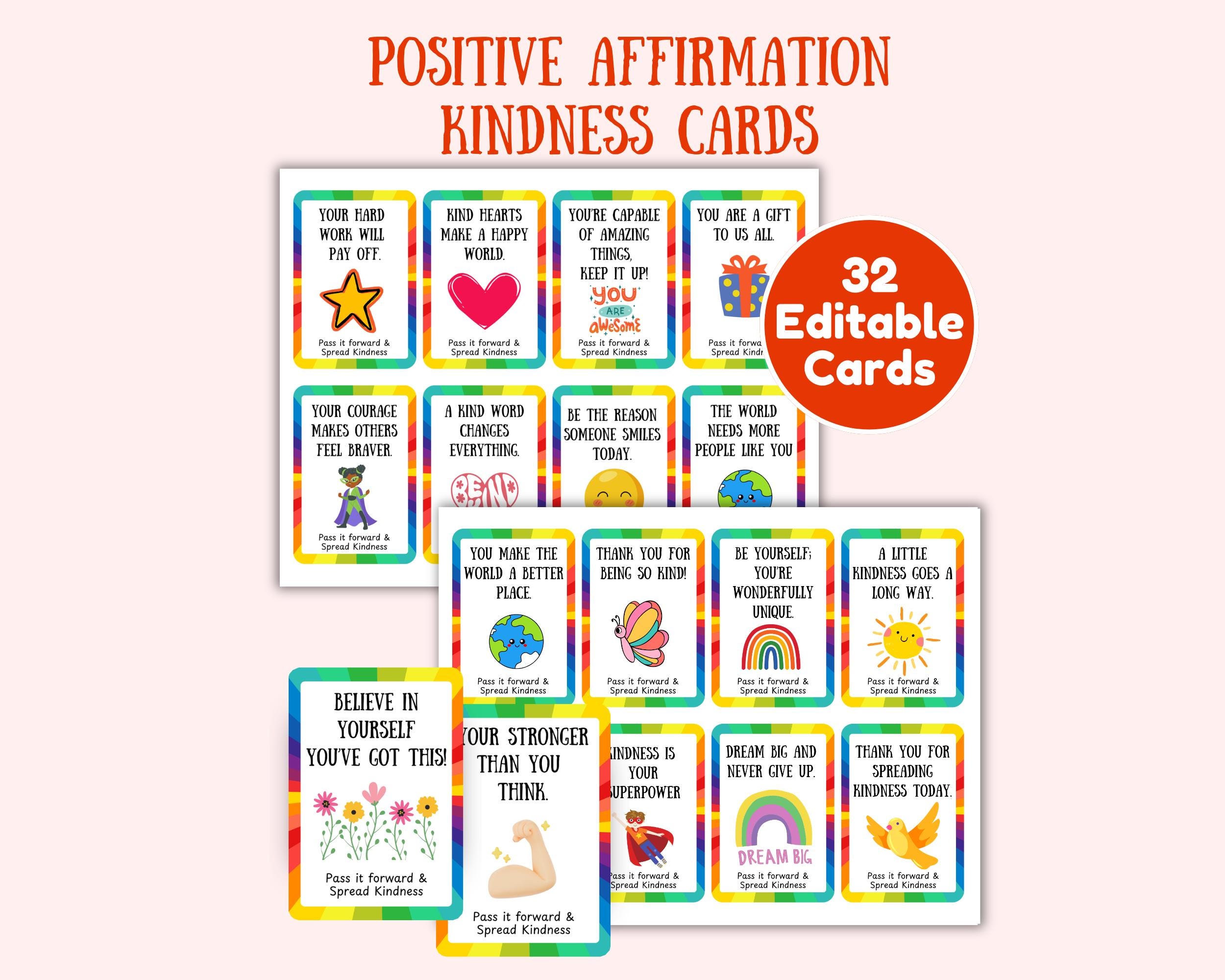 Printable Kindness Cards, Postive Affirmation Cards, Encouraging Notes ...