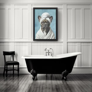 French Bulldog Dog Bathroom Spa Wall Art, Dog in Bathrobe and Head Wrap ...