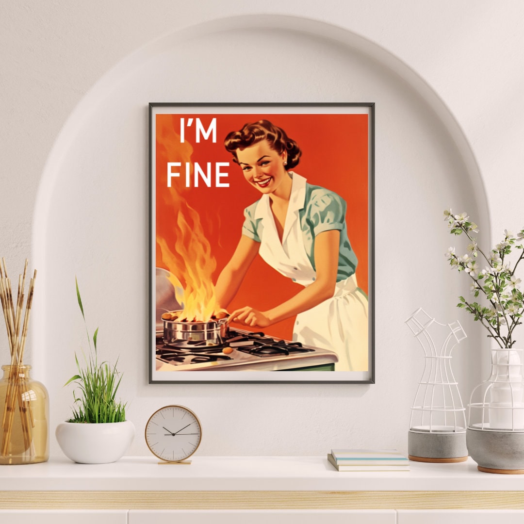 1950s Retro I'm Fine Kitchen Art Vintage Poster Print Happy Housewife ...