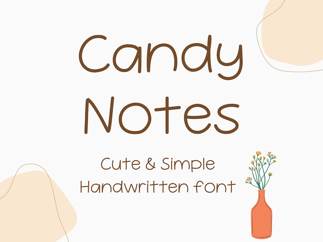 Candy Notes Font | Cute Handwritten, Simple Handwritten, Font for ...