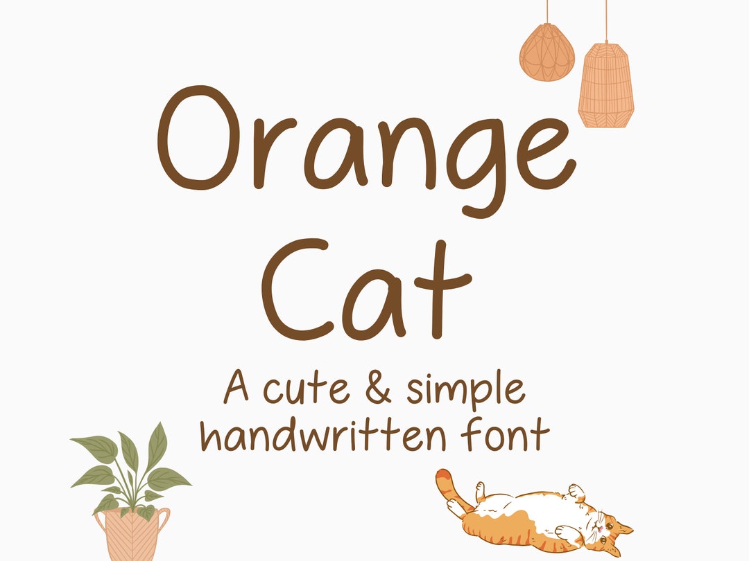 Orange Cat Font | Cute and Simple Handwritten Font Goodnotes Simple ...