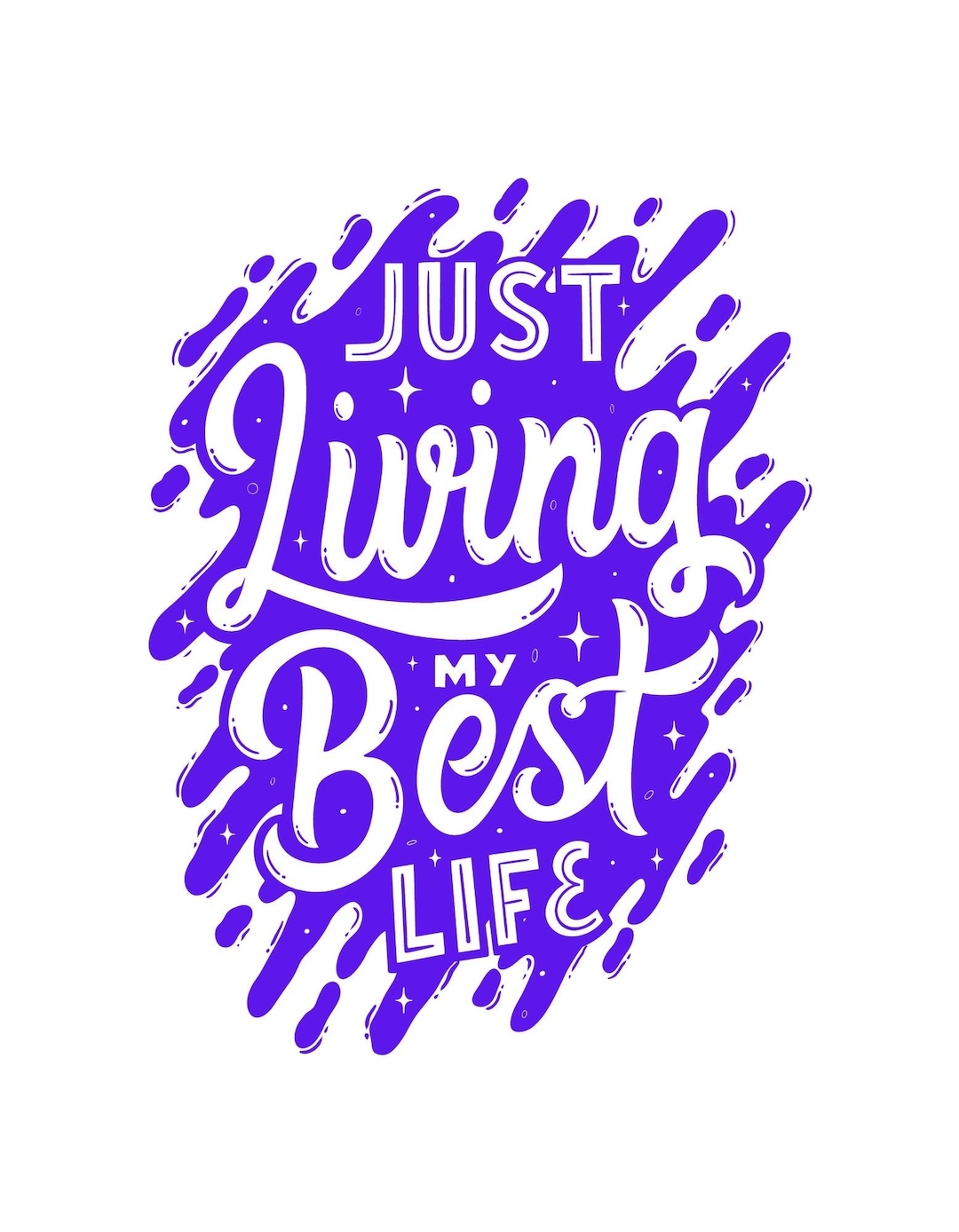 Just Living My Best Life SVG - Etsy Just Living My Best Life SVG - Etsy
